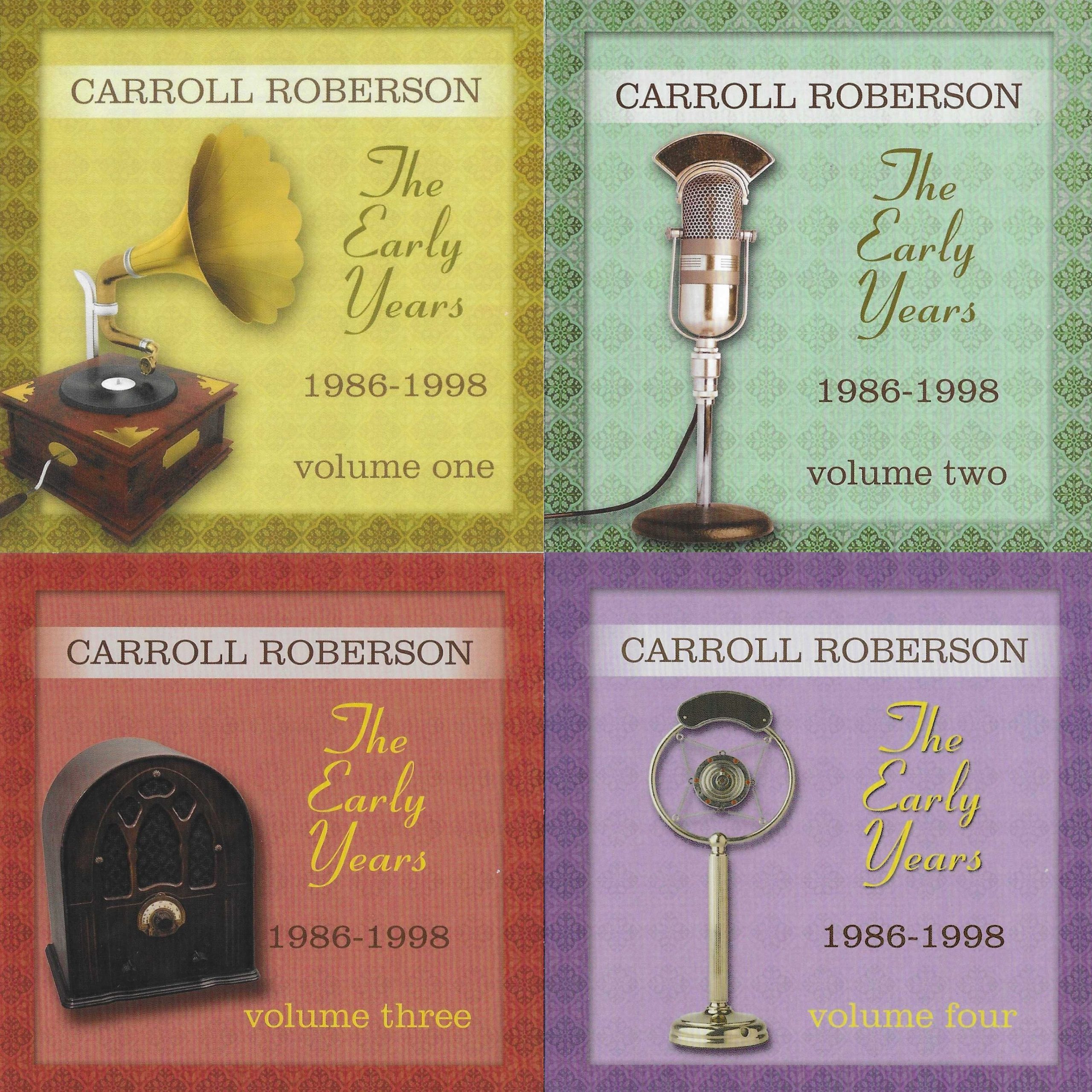 The Early Years - Carroll Roberson Ministries