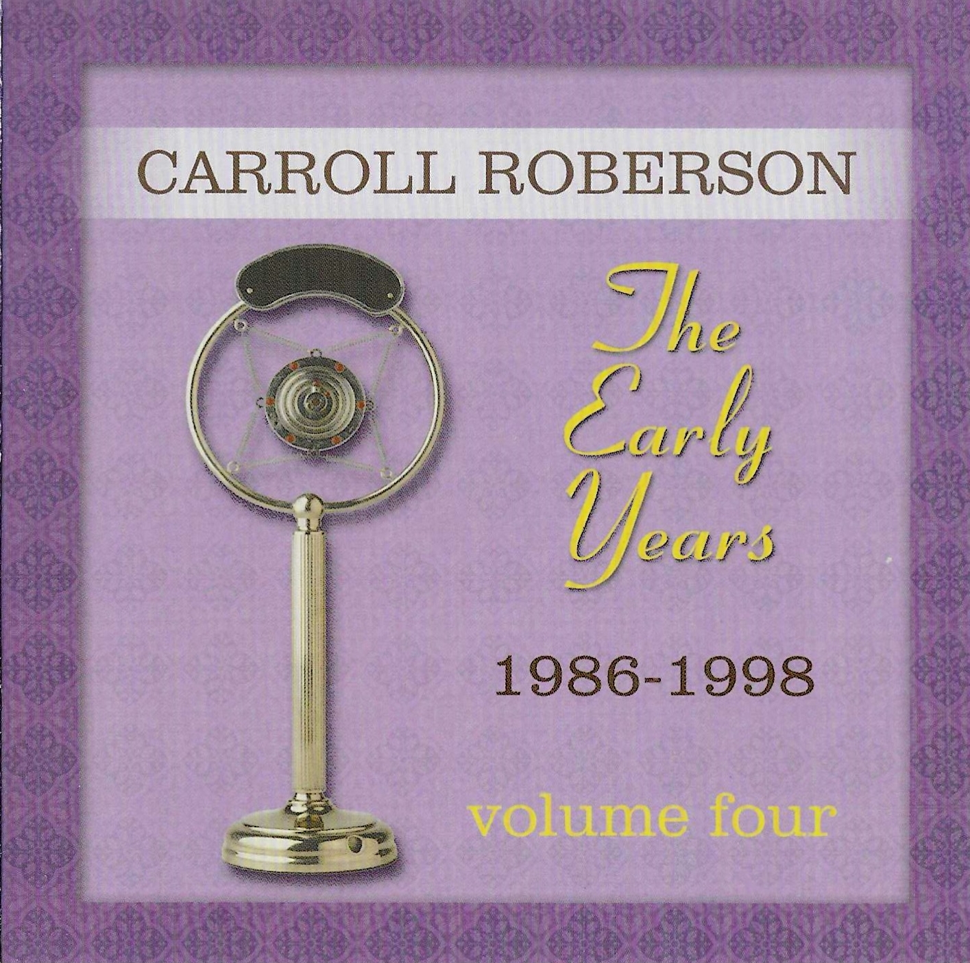 The Early Years - Carroll Roberson Ministries